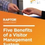 Raptor Technologies | Raptor Visitor Management Software - #1 for ...